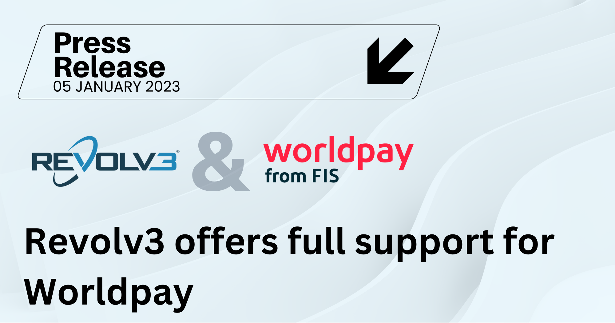 Revolv3 offers full support for Worldpay
